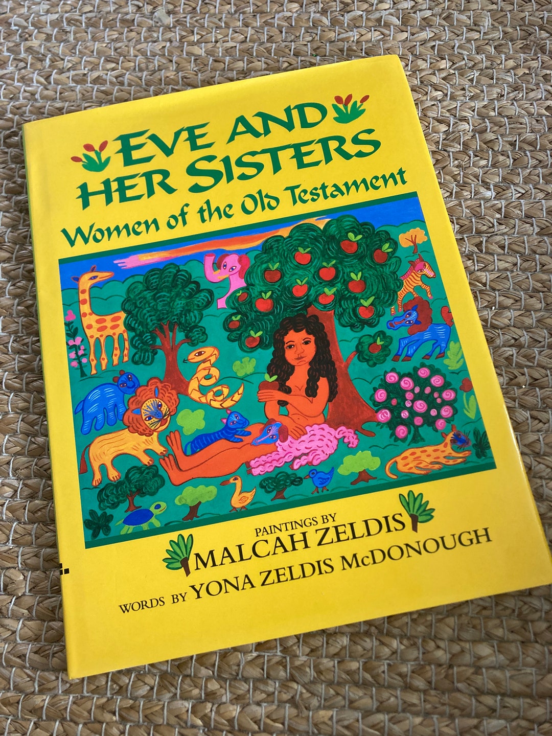 Eve and Her Sisters: Women of the Old Testament by Yona Zeldis ...