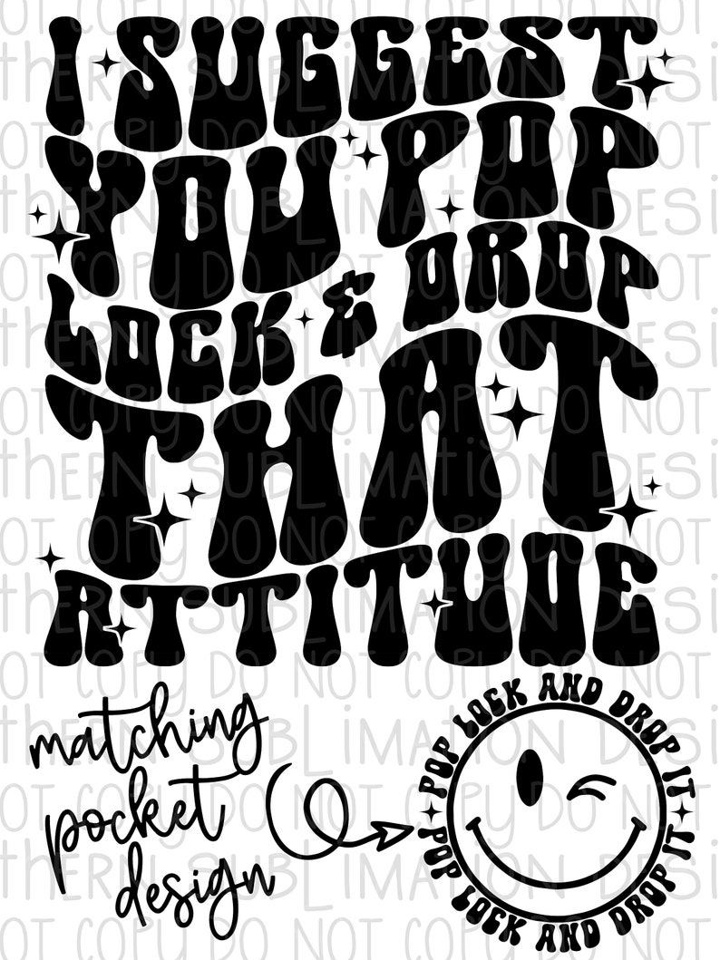 Pop Lock and Drop It PNG Front and Back - Etsy