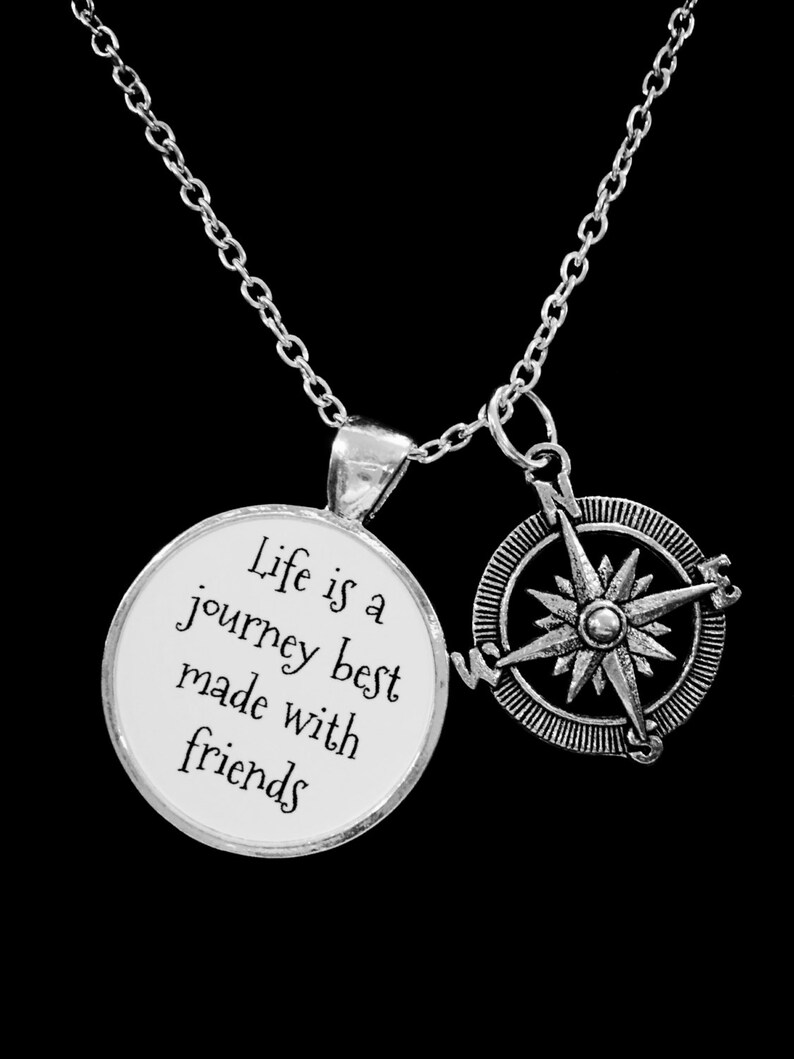 Best Friend Gift, Compass Life is A Journey Necklace, Best Made With ...