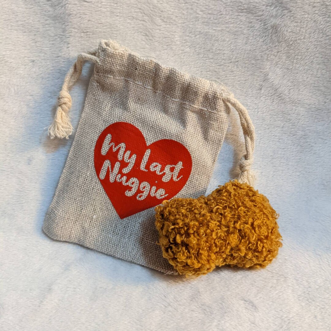 My Last Nuggie Chicken Nugget Romantic Gift - Perfect for Valentine's ...