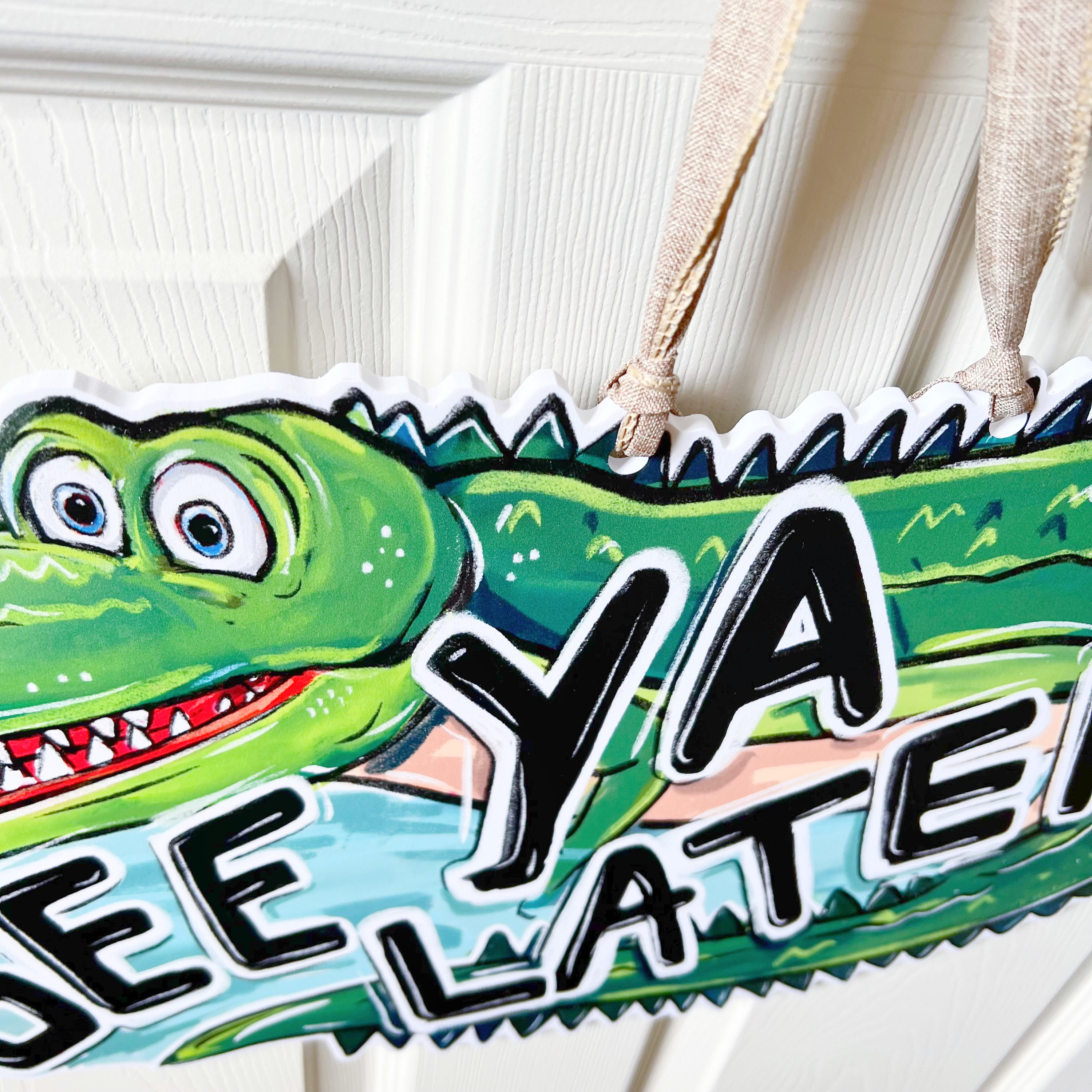 See Ya Later Alligator Door Hanger - New Orleans, Door Decor, Cute ...