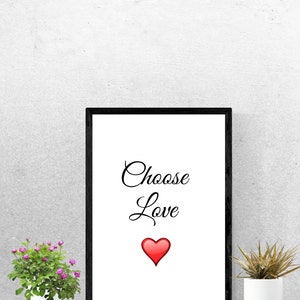 Printable Quote "choose Love" Digital Art Download - Etsy