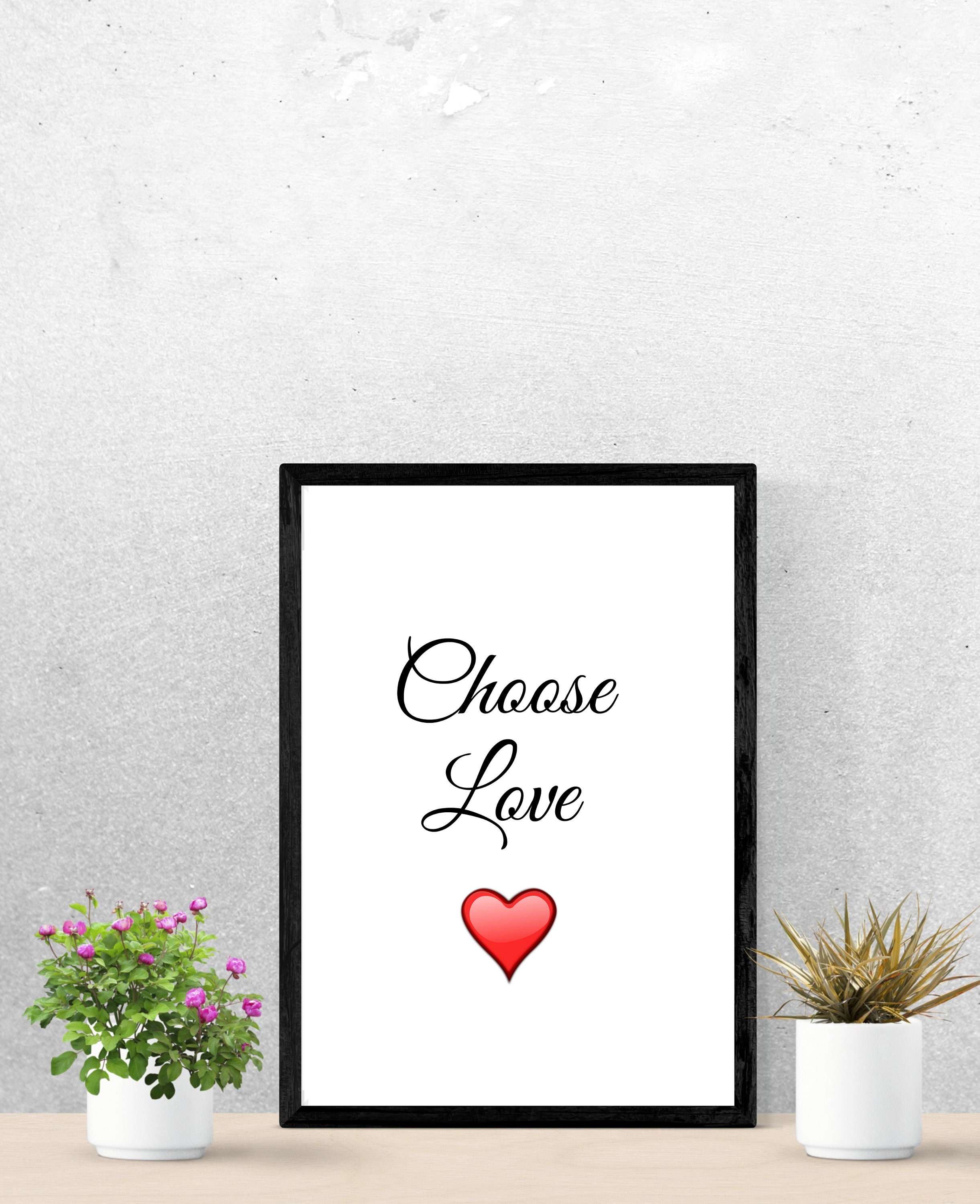 Printable Quote "choose Love" Digital Art Download - Etsy