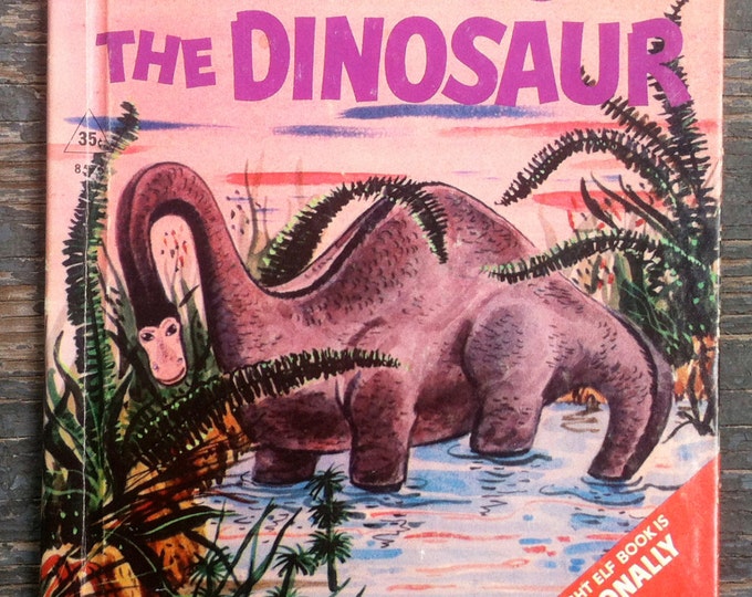 Vintage 1967 BRONTO the DINOSAUR Children's ELF Books Kid's Books Rand ...