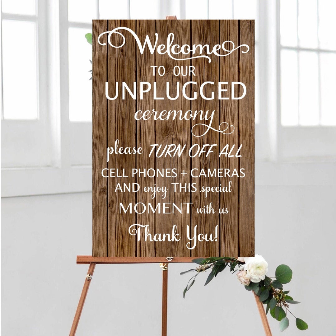 PRINTED 13"x19", 20”x30”, 24”x36”unplugged Wedding Sign - Unplugged ...