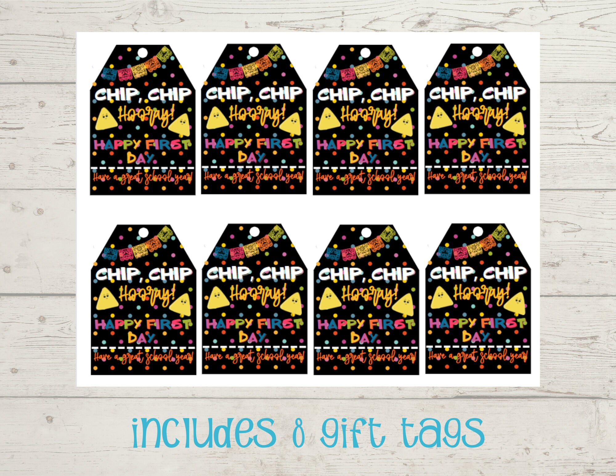 Editable Chip Chip Hooray Tag , First Day of School Tag , Gift Tags for ...