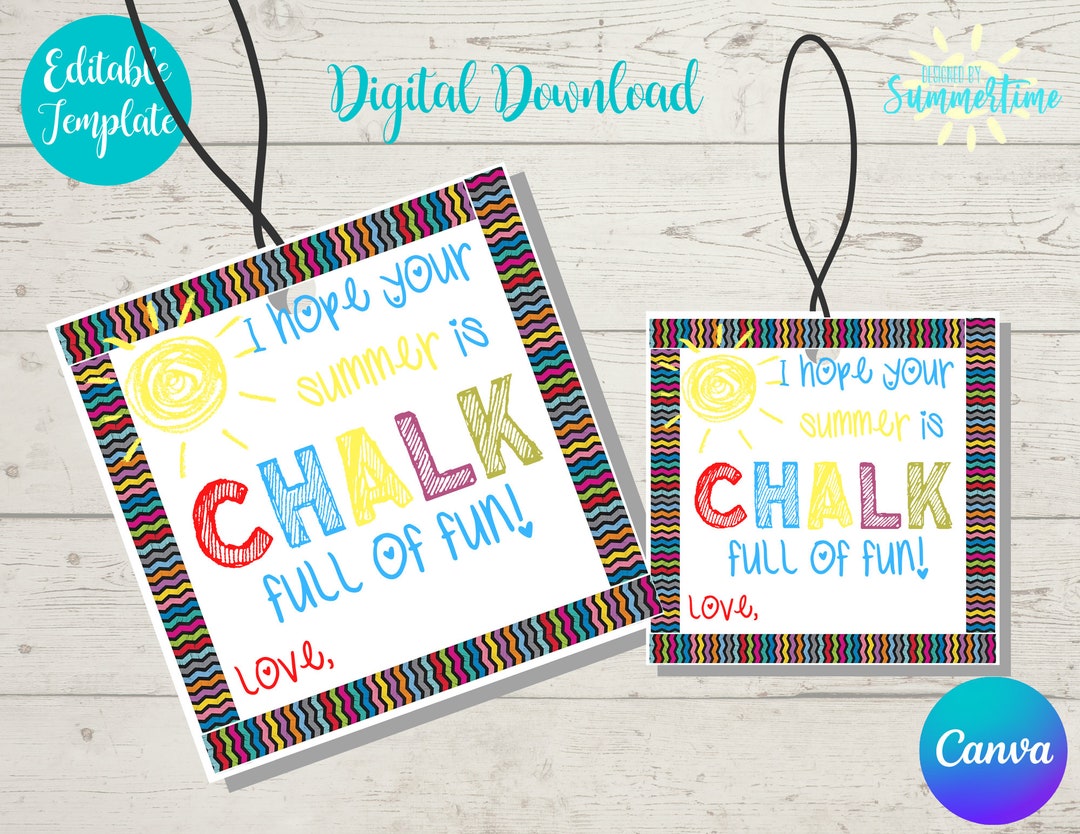 Editable Chalk Favor Tag , Chalk Full of Fun Tag , End of School Tag ...