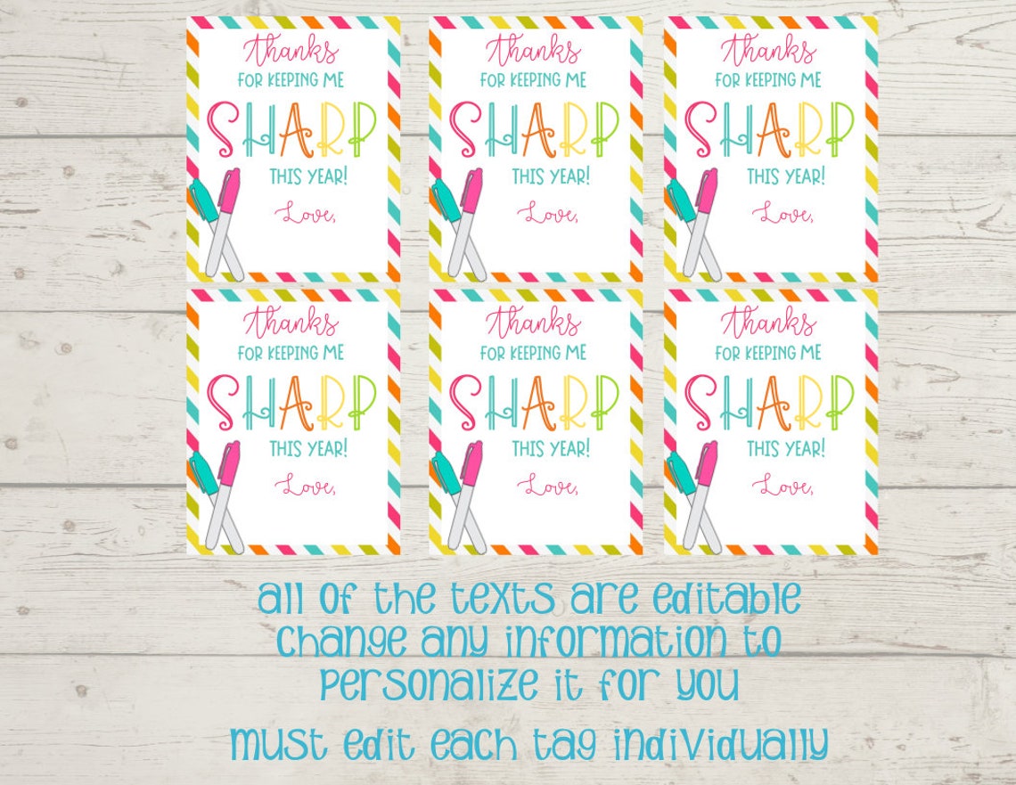 Editable Sharpie Teacher Tag , Teacher Appreciation Tag , End of Year ...