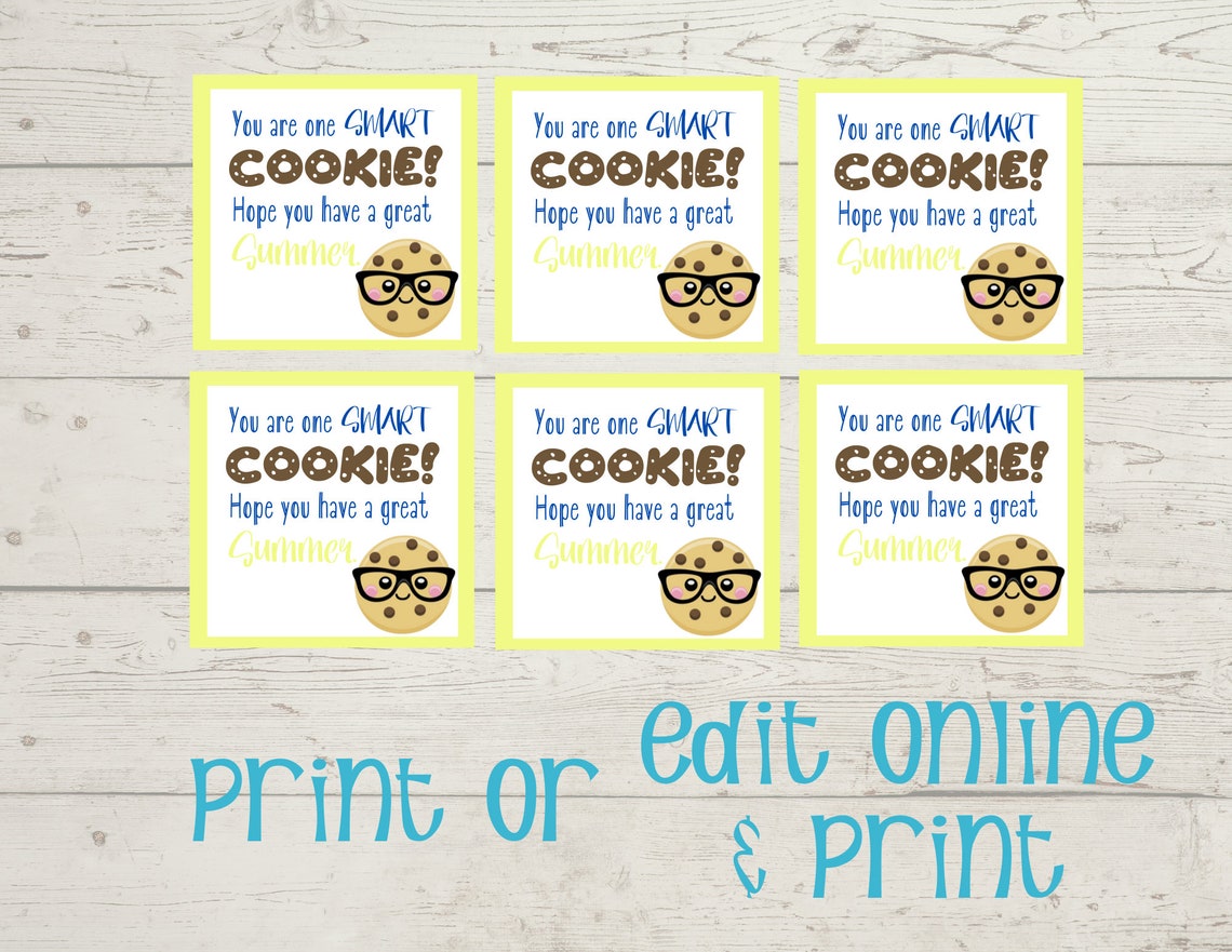Editable End of Year Gift Tag , You Are One Smart Cookie Tag , End of ...