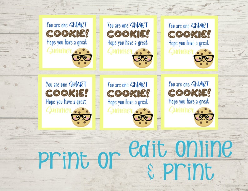 Editable End of Year Gift Tag , You Are One Smart Cookie Tag , End of ...
