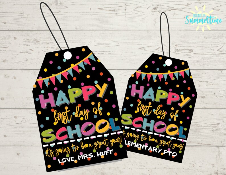 Editable Beginning of School Gift Tag , Happy First Day of School Gift ...