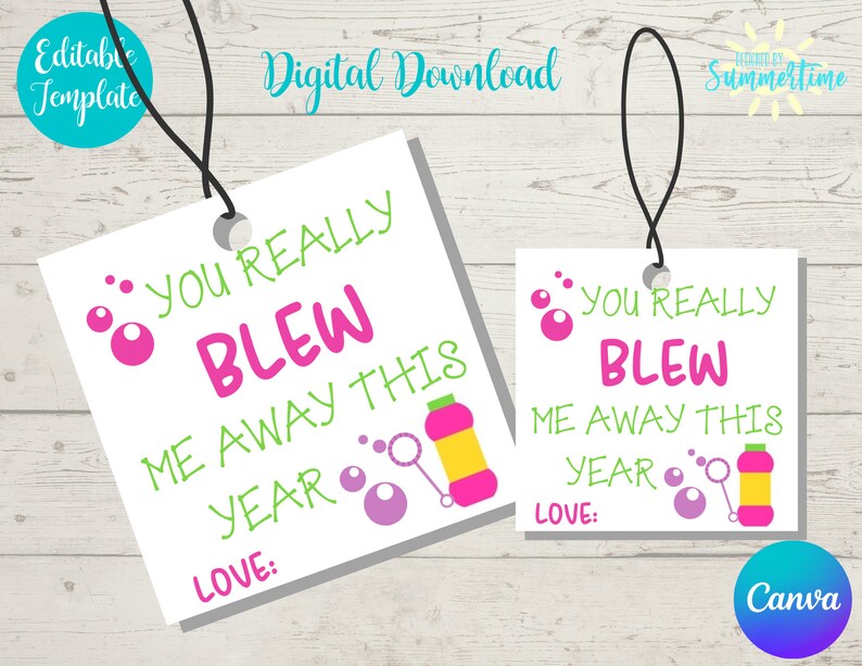 Editable End of Year Gift Tag , Blew Me Away Tag , End of Year Gift ...