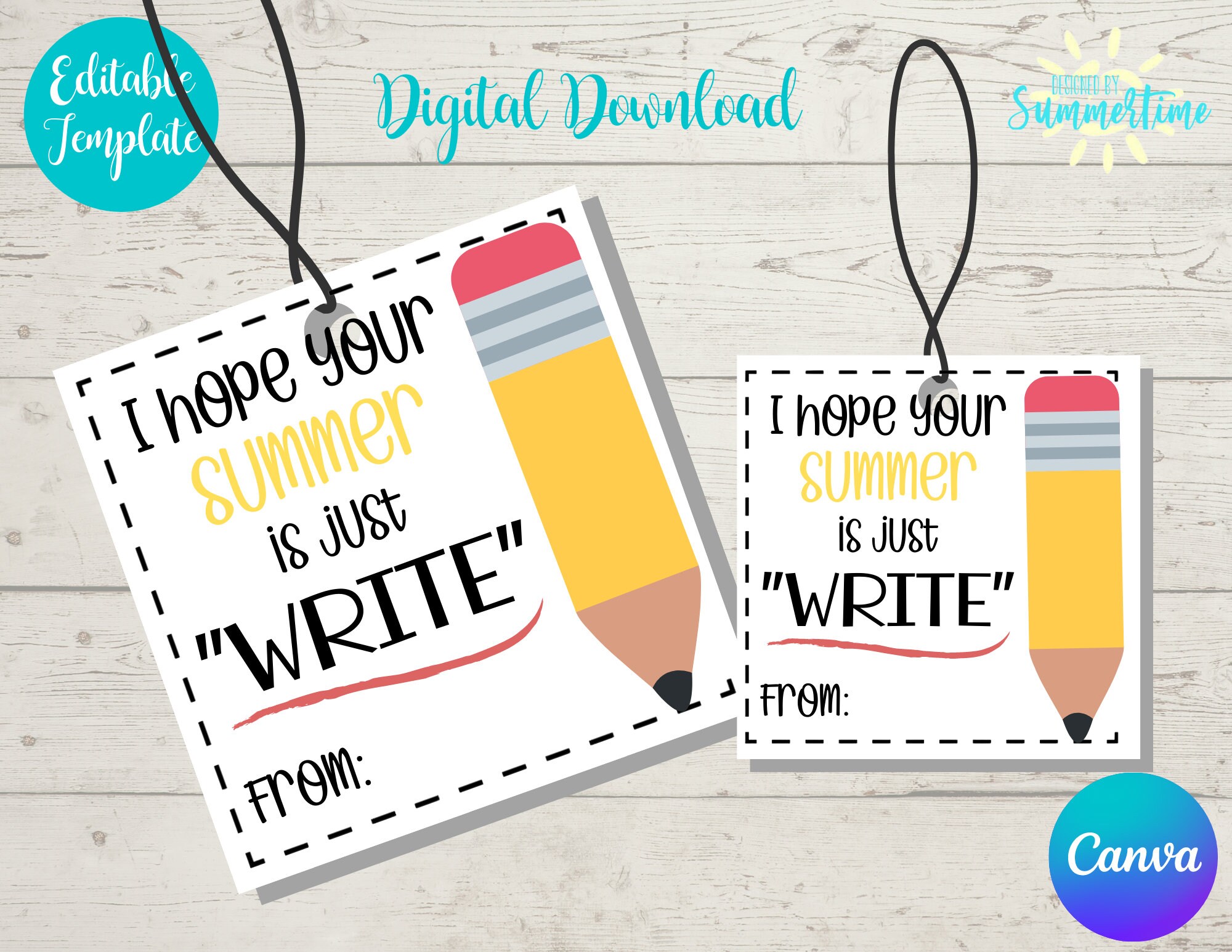 Editable Pencil Favor Tag , Just Write by Tag , End of School Tag ...