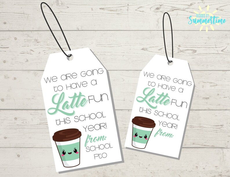 Editable A Latte Fun Tag , Appreciation Tag , Gift Tags for Class ...