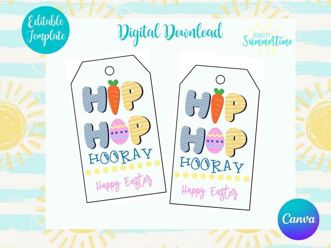 Editable Hip Hop Hooray Favor Tag , Hip Hop Hooray Tag , Easter Tag ...
