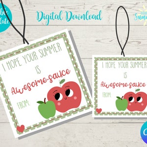 Editable End of Year Gift Tag , Awesome-sauce Summer Tag , End of Year ...