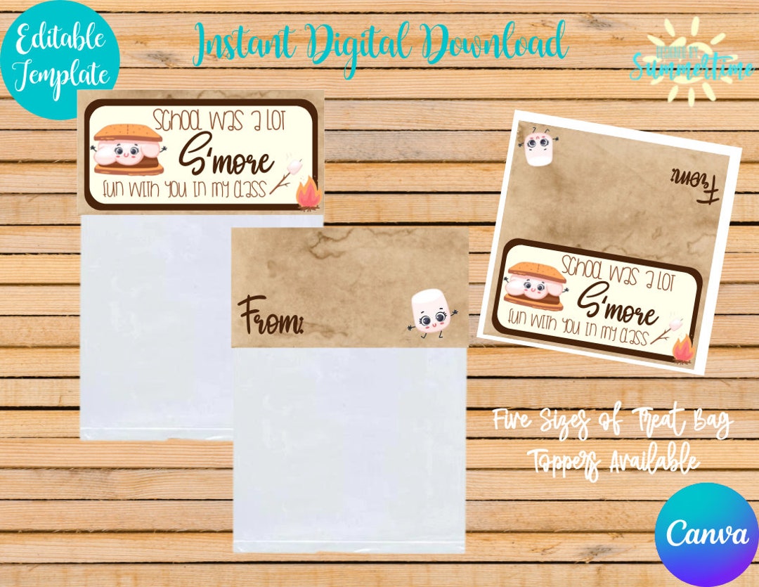 Editable Sʻmore Treat Bag Topper, Class Treat Bag Topper, End of Summer ...