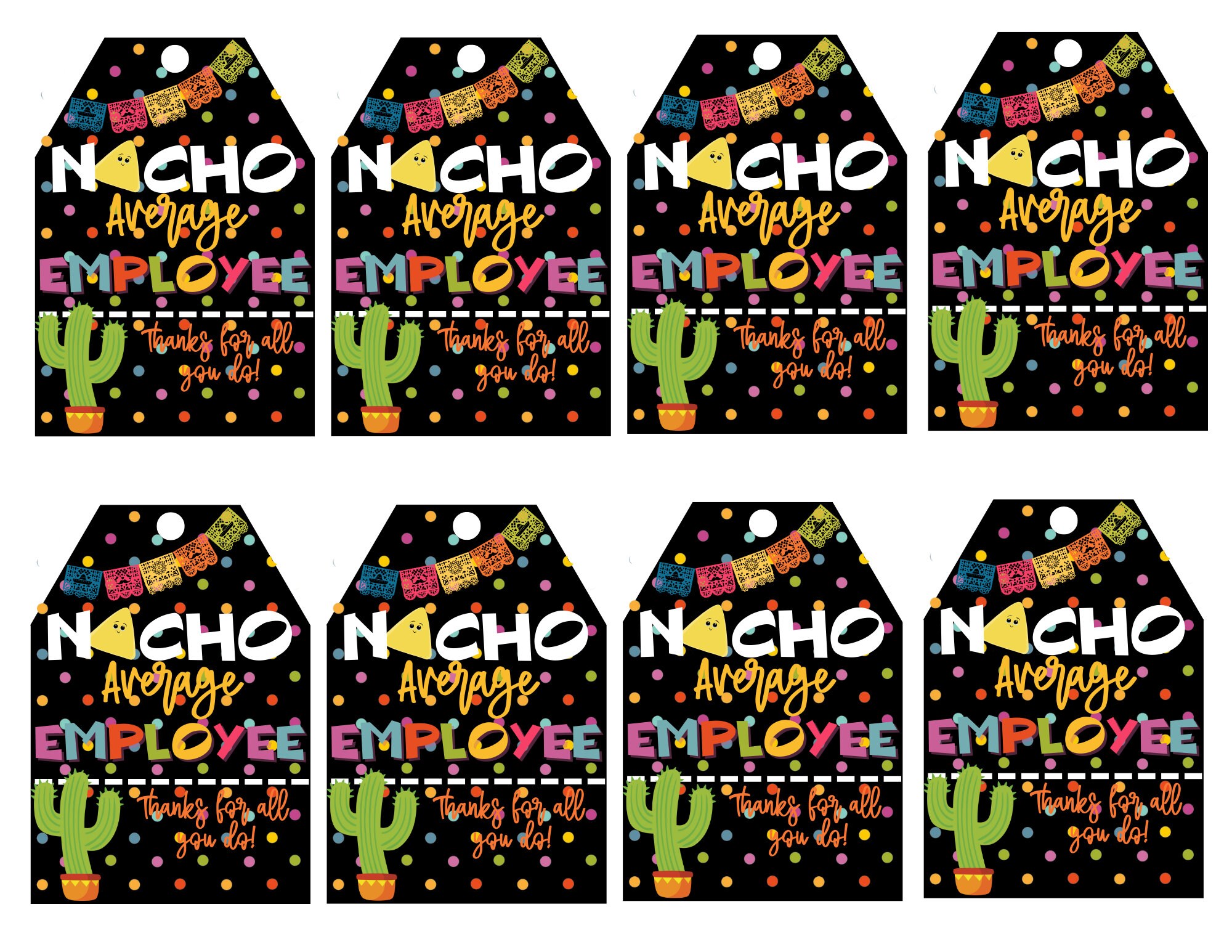 Editable Nacho Average Gift Tag , Mexican Appreciation Lunch , Staff ...