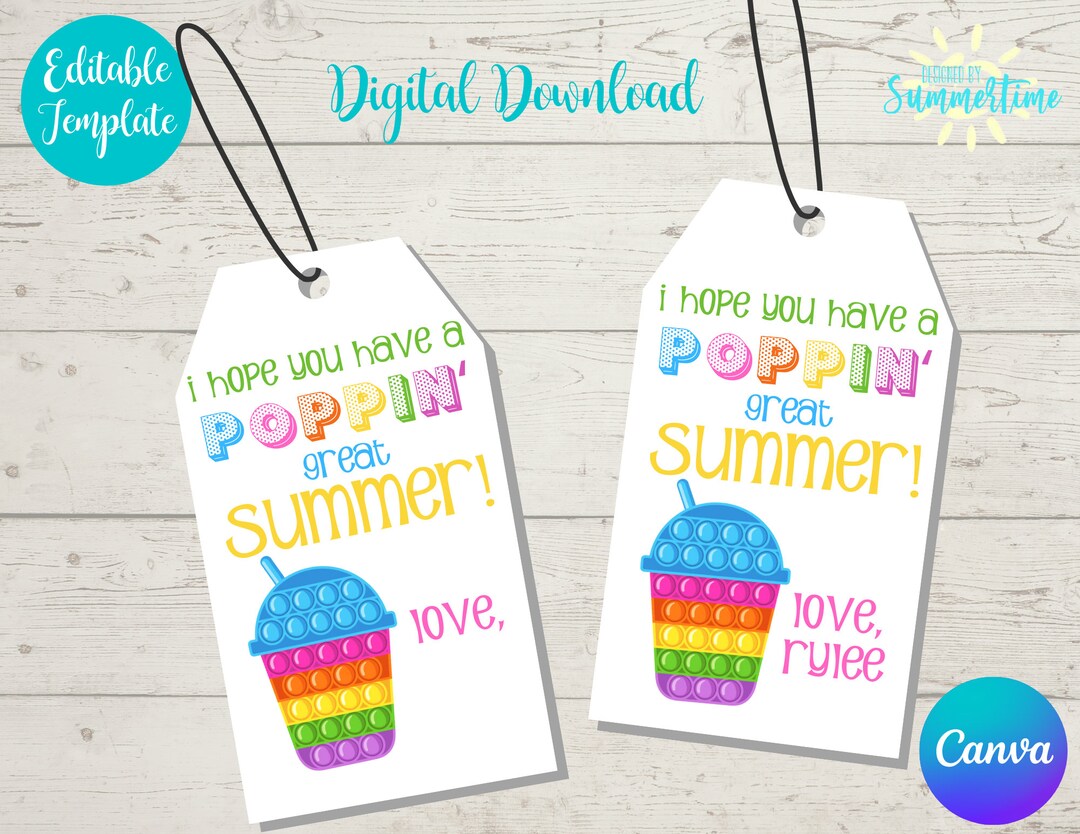 Editable End of Year Gift Tag , Poppin Summer Tag , End of Year Gift ...