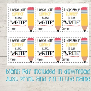 Editable Pencil Favor Tag , Just Write by Tag , End of School Tag ...