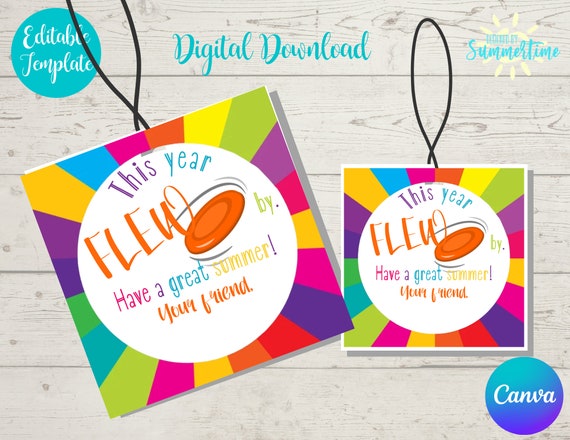 Editable Frisbee Favor Tag Year Flew by Tag End of School - Etsy