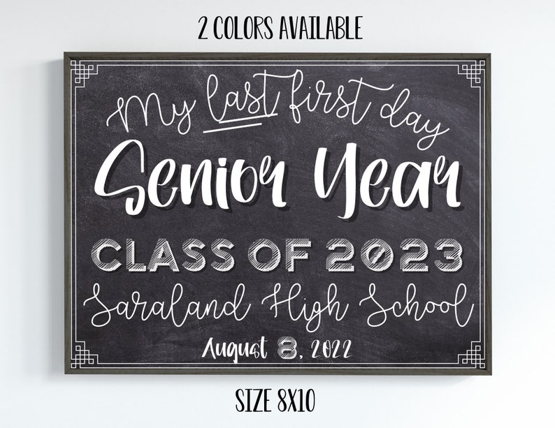 Last First Day of School Sign, Editable Photo Prop Sign, Senior Year ...