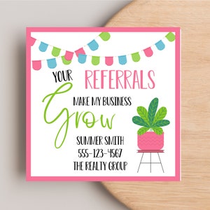 Spring Pop-by Tags, Your Referrals Make My Business Grow, Real Estate ...