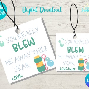 Editable End of Year Gift Tag , Blew Me Away Tag , End of Year Gift ...