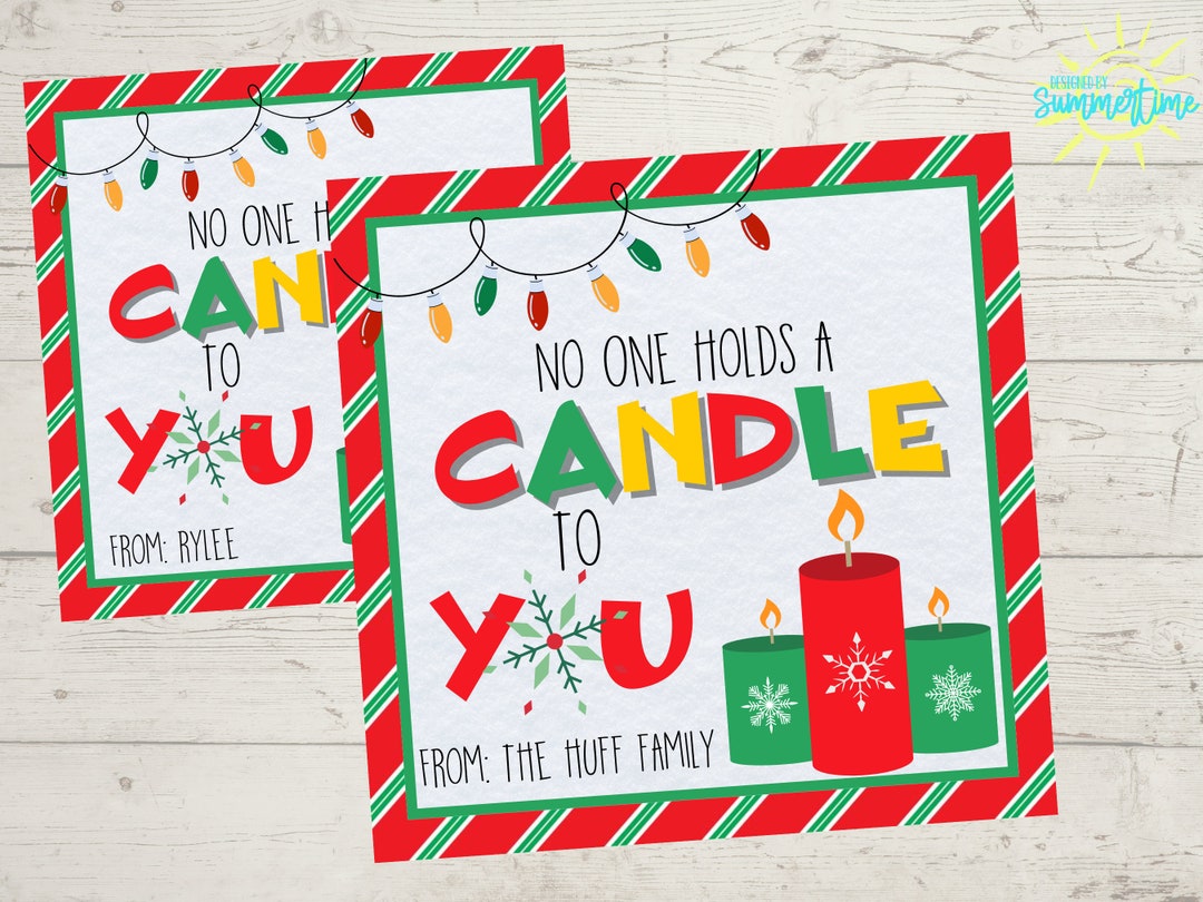 Editable Christmas Gift Tag , No One Holds a Candle to You, Gift Tag ...