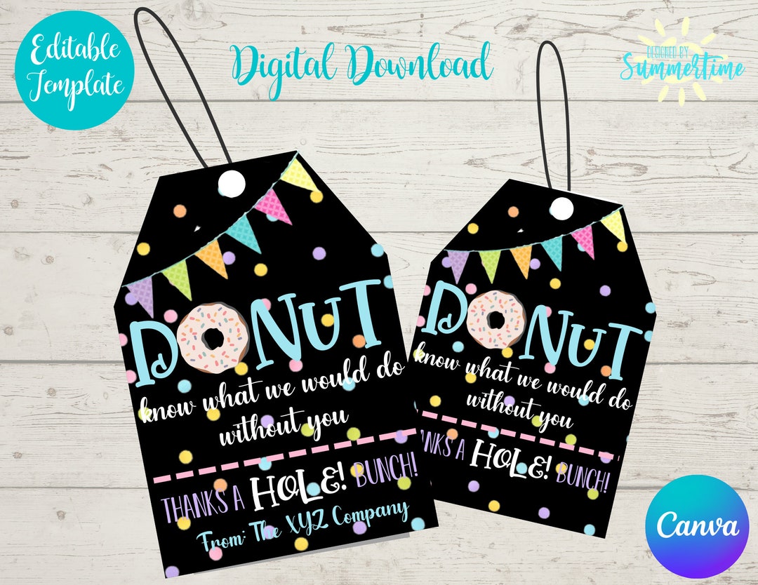 Editable Donut Gift Tag , Donut Appreciation Tag , Staff Appreciation ...