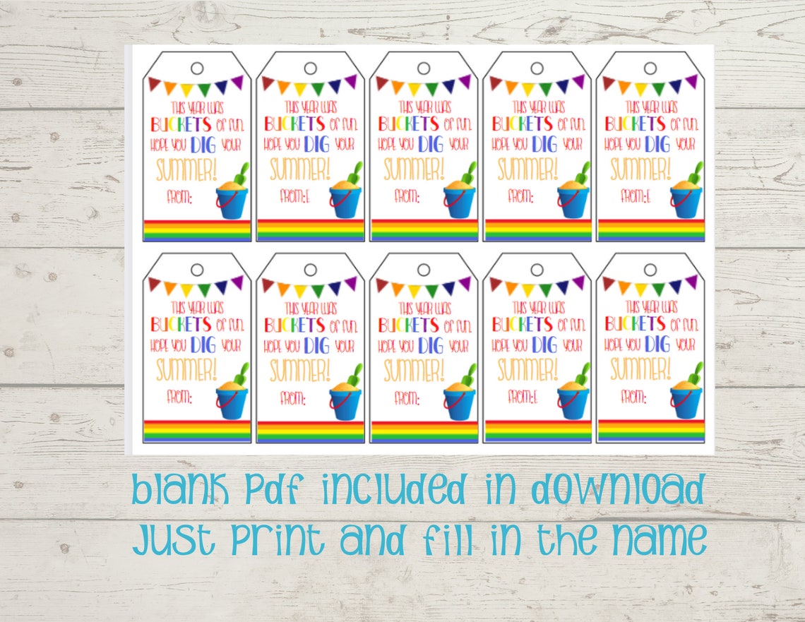 Editable End of Year Gift Tag , Buckets of Fun Tag , End of Year Gift ...