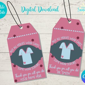 Editable Not All Superheroes Wear Capes Tag , Nurse Appreciation ...