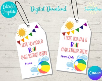 Editable End of Year Gift Tag , Have a Bright Summer Tag , End of Year ...