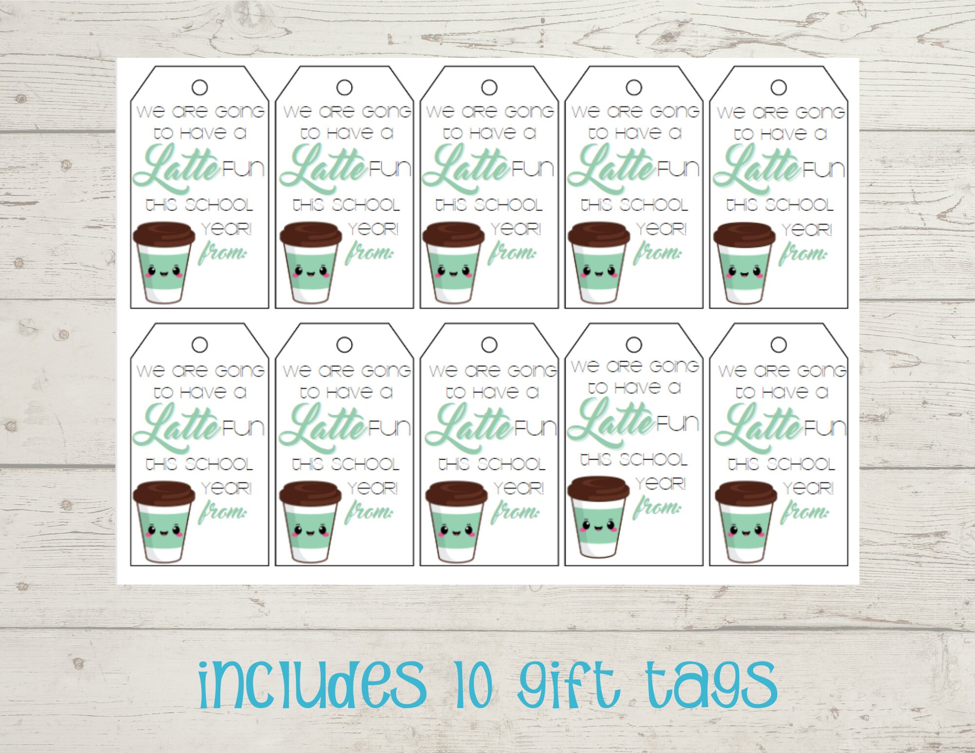 Editable A Latte Fun Tag , Appreciation Tag , Gift Tags for Class ...