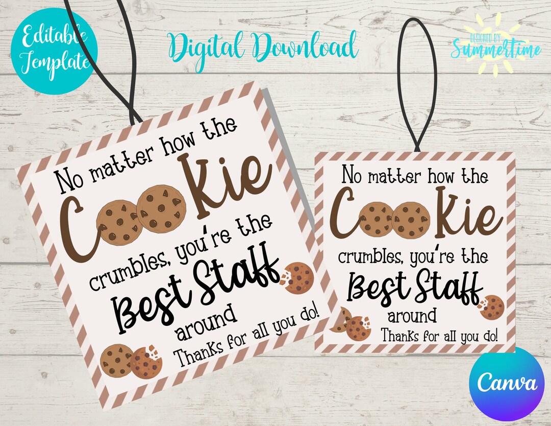 Editable Cookie Gift Tag , Cookie Appreciation Tag , Staff Appreciation ...