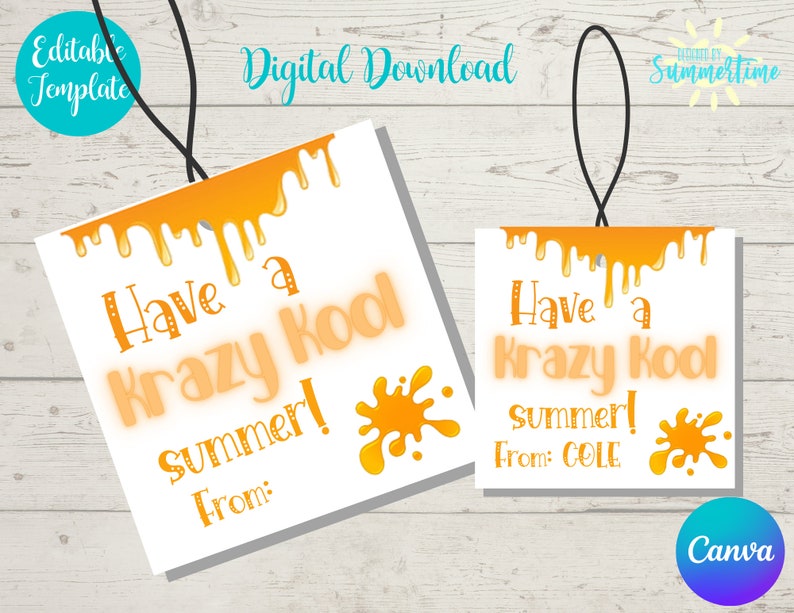 Editable End of Year Gift Tag , Krazy Kool Summer Tag , End of Year ...
