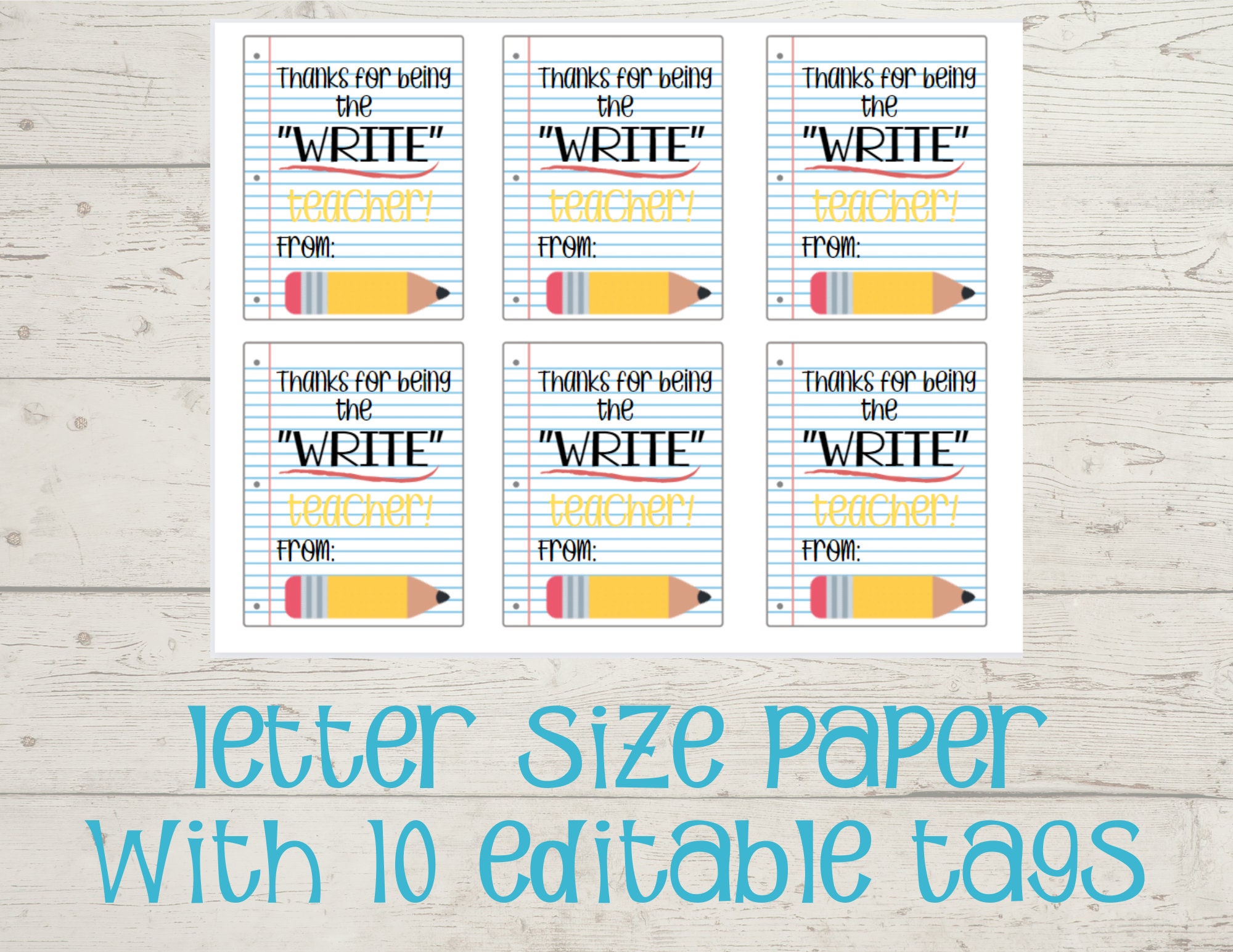 Editable the Write Teacher Tag , Teacher Appreciation , End of Year ...