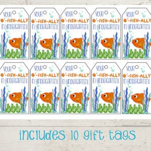 Editable Beginning of School Gift Tag , O-fish-ally Gift Tag , Cracker ...