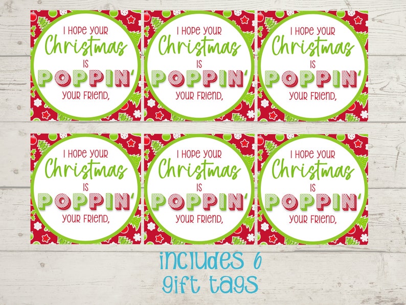 Editable Christmas Gift Tag , I Hope Your Christmas is Poppinʻ , Gift ...