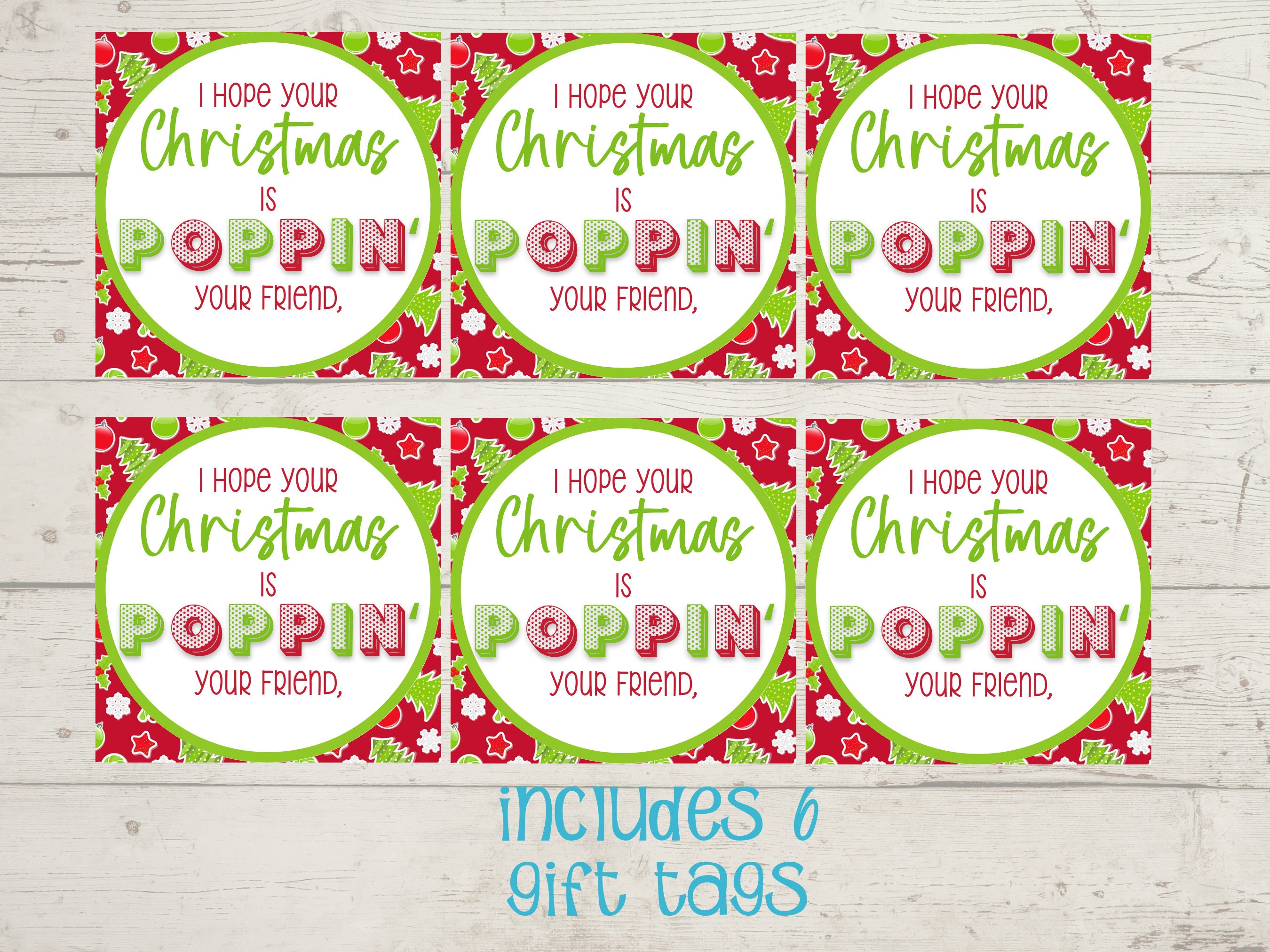 Editable Christmas Gift Tag , I Hope Your Christmas is Poppinʻ , Gift ...