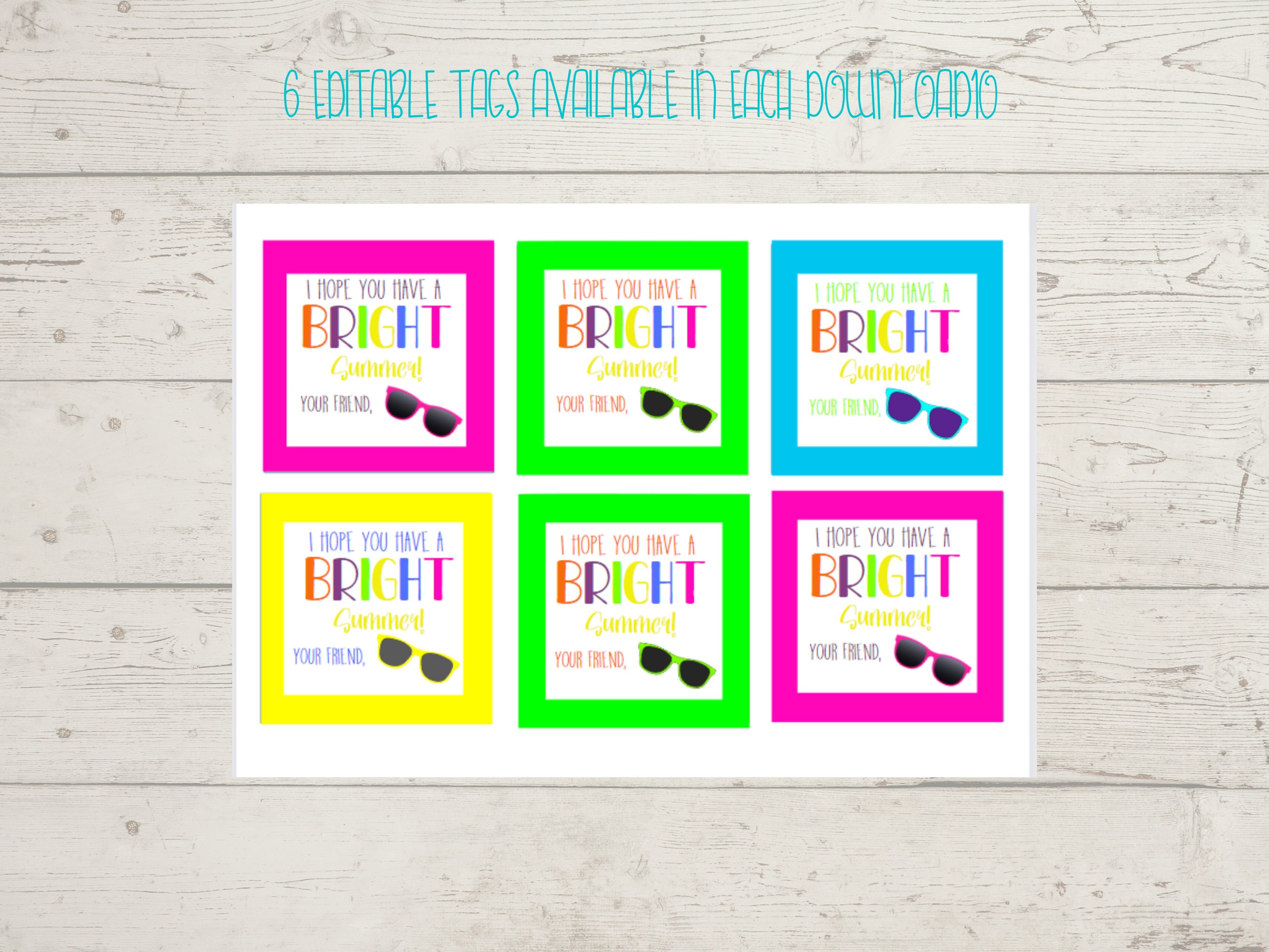 Editable End of Year Gift Tag , Have a Bright Summer Tag , End of Year ...