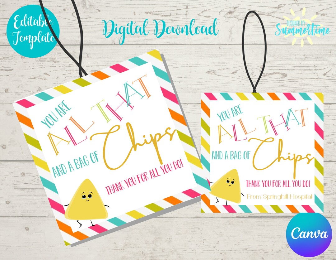 Editable Chips Gift Tag , All That and a Bag of Chips , Staff ...