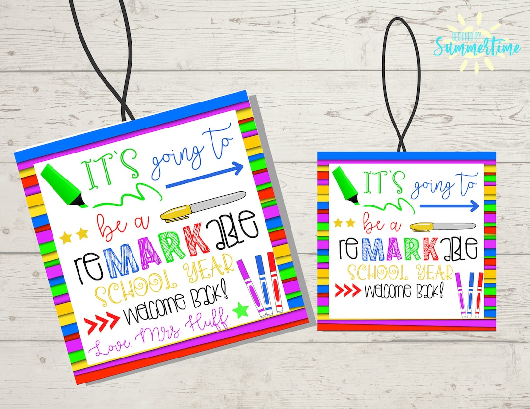 Editable Beginning of School Gift Tag , Remarkable Year Tag , School ...