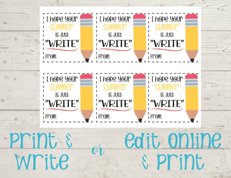 Editable Pencil Favor Tag , Just Write by Tag , End of School Tag ...