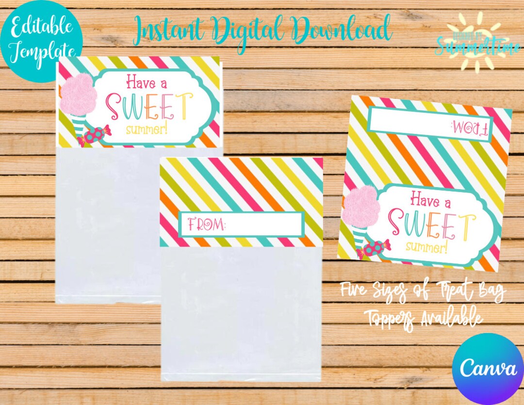 Editable Have a Sweet Summer Treat Bag Topper, Class Treat Bag Topper ...