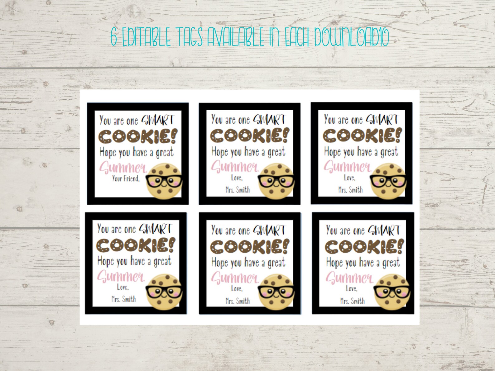 Editable End of Year Gift Tag You Are One Smart Cookie Tag - Etsy