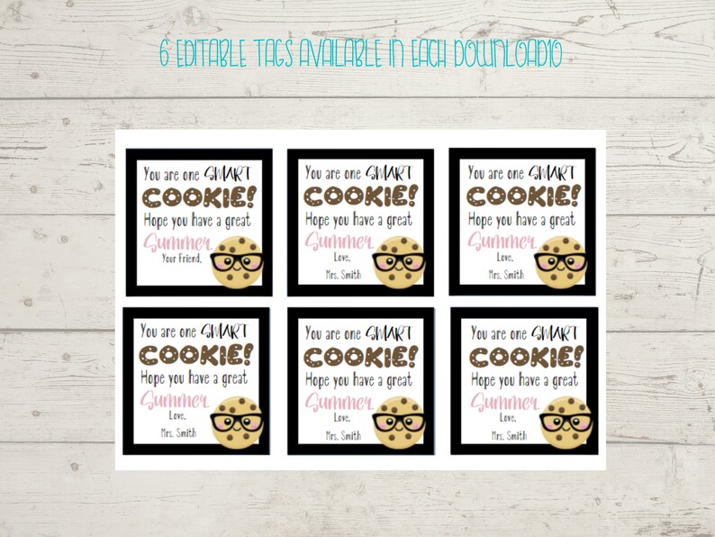 Editable End of Year Gift Tag , You Are One Smart Cookie Tag , End of ...