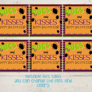 Editable Halloween Gift Tag , Bugs and Kisses , Gift Tag for Students ...