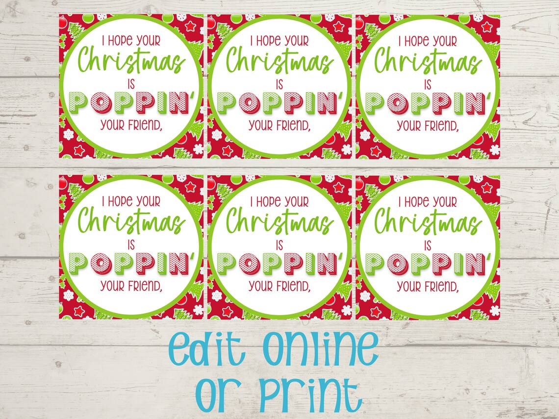 Editable Christmas Gift Tag , I Hope Your Christmas is Poppinʻ , Gift ...