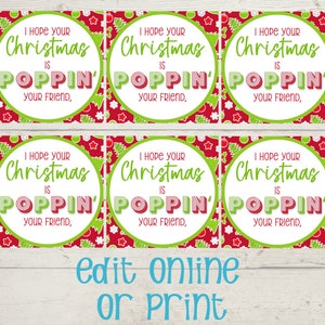 Editable Christmas Gift Tag , I Hope Your Christmas is Poppinʻ , Gift ...